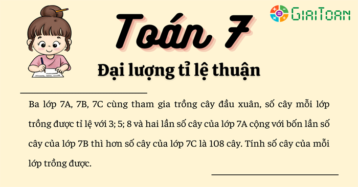 Ba lớp 7A, 7B, 7C cùng tham gia trồng cây đầu xuân, số cây mỗi lớp ...